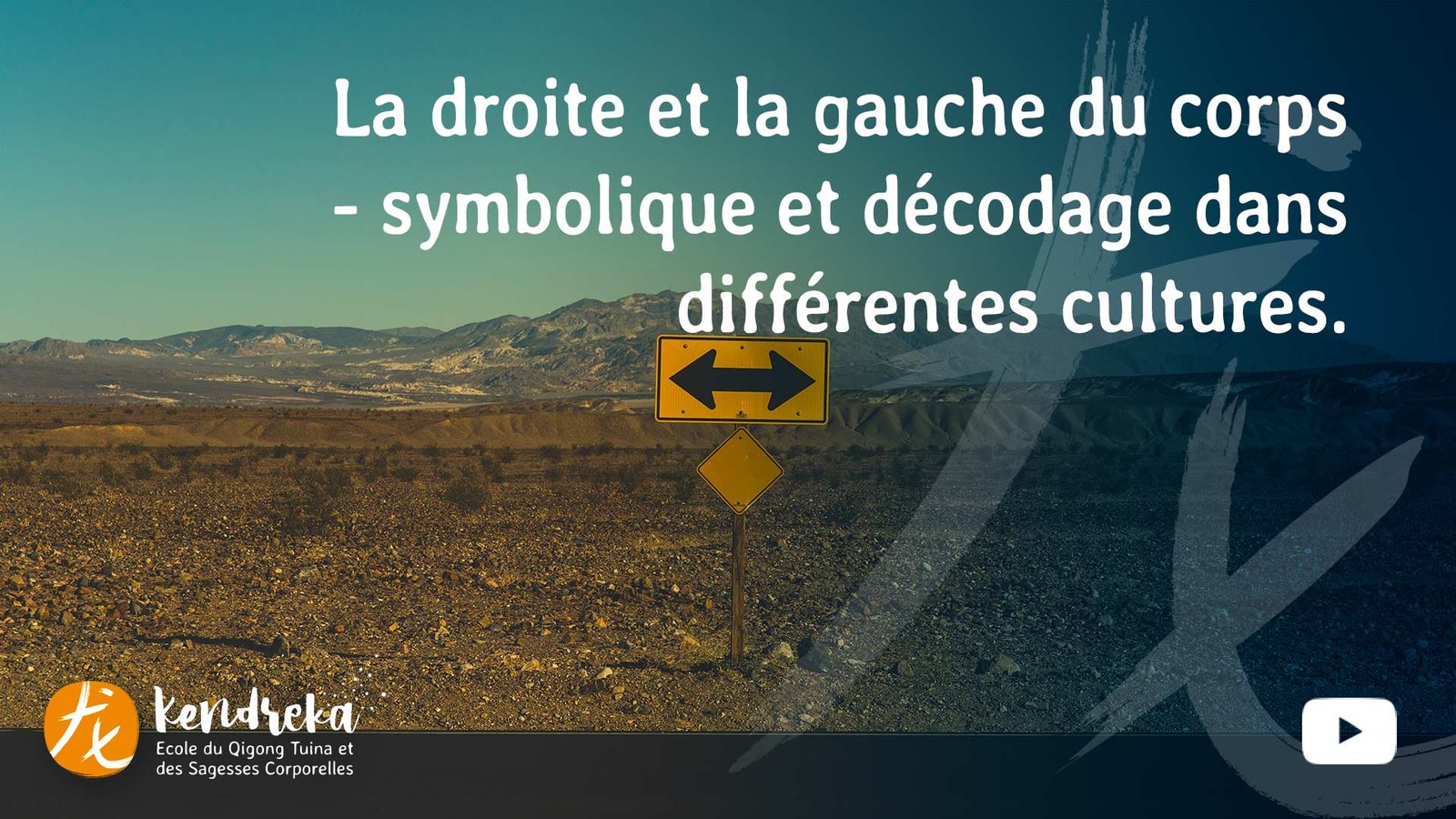 La droite et la gauche du corps - symbolique et significations